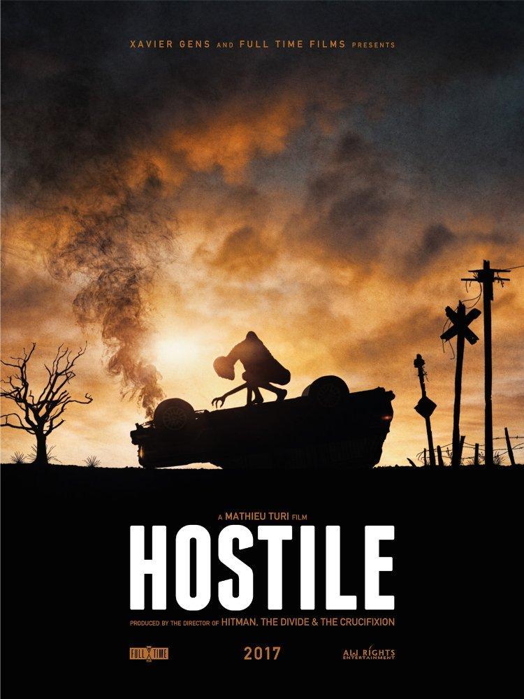 Hostile (2017) | Monster Zone